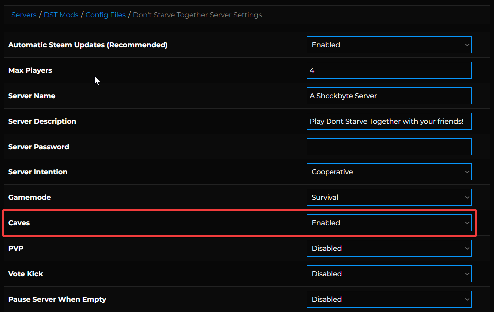 How to Enable Caves on your Don't Starve Together Server - Knowledgebase - Shockbyte